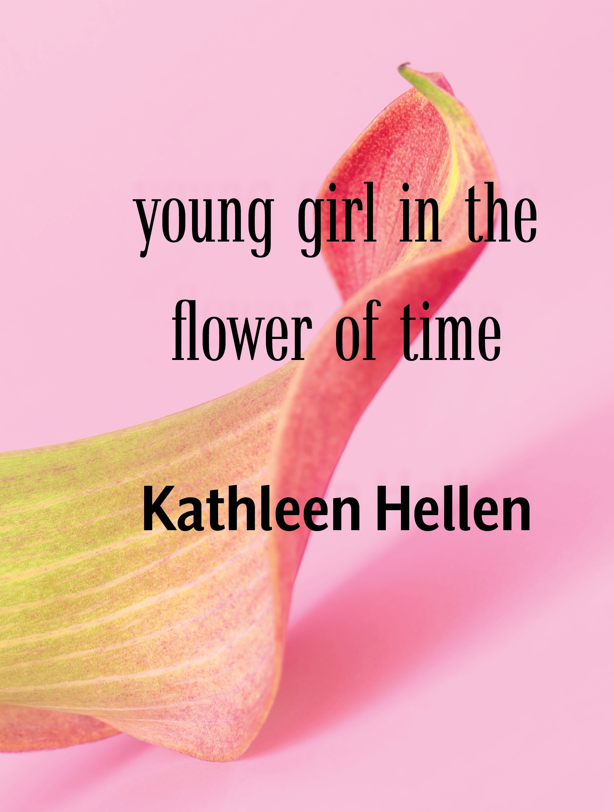 young girl in the flower of time by Katheen Hellen - Lily Poetry Review